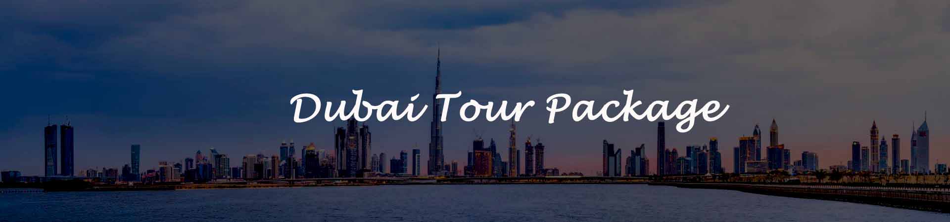 Dubai Tour Package from Philippines with Visa